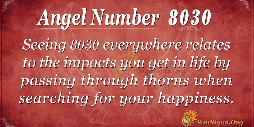Angel Number 8030 Meaning: Responsibility - SunSigns.Org