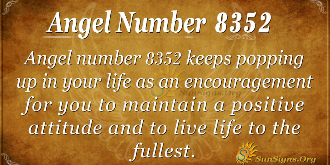 Angel Number 8352 Meaning: Deliverance Will Soon Come Your Way