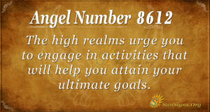 Angel Number 8612 Meaning: You Should Be Busy - SunSigns.Org