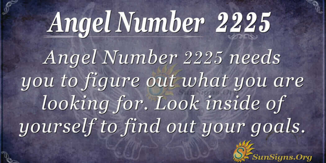 Angel Number 2225 Meaning: Embracing Your Talent - SunSigns.Org