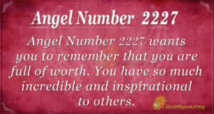 Angel Number 2227 Meaning: Willingness To Work - SunSigns.Org