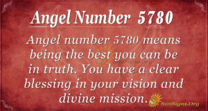 Angel Number 5780 Meaning: You Are Blessed - SunSigns.Org