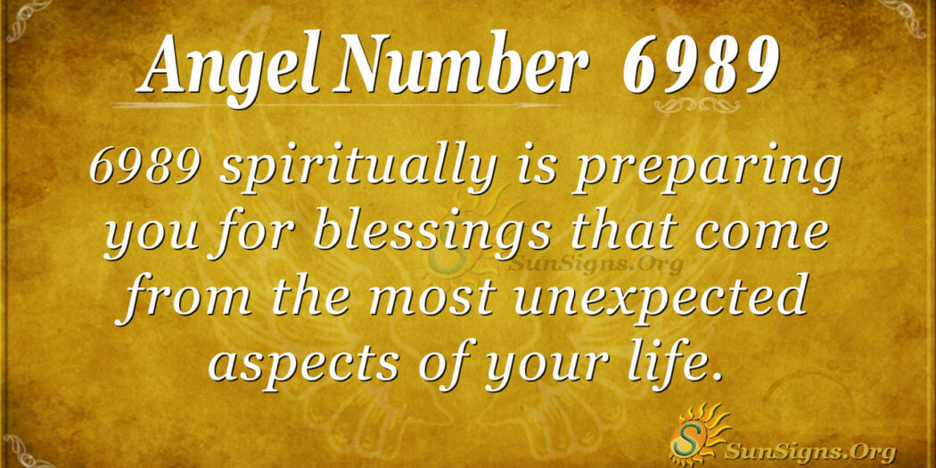 Angel Number 6989 Meaning: Persistence - SunSigns.Org
