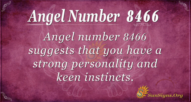 Angel Number 8466 Meaning: Defeating Temptations - SunSigns.Org
