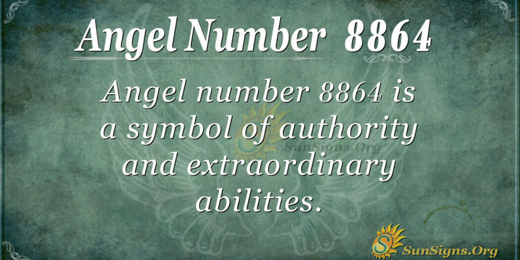 Angel Number 8864 Meaning: Strength And Leadership - SunSigns.Org