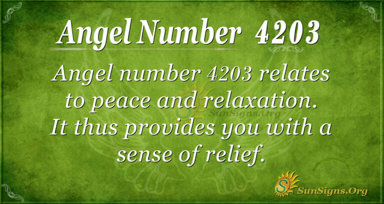 Angel Number 4203 Meaning: A Sense Of Relief - SunSigns.Org