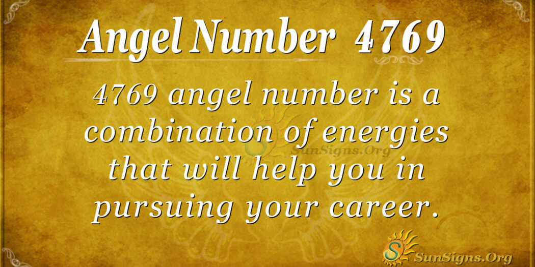 Angel Number 4769 Meaning: Spiritual Development - SunSigns.Org