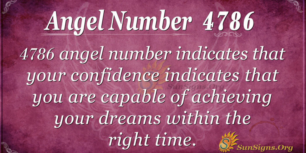 Angel Number 4786 Meaning: Being Brave - SunSigns.Org