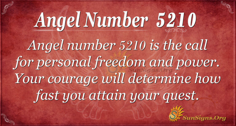 Angel Number 5210 Meaning: Personal Freedom And Power