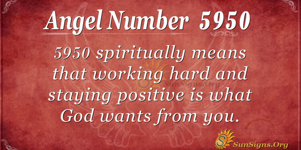 Angel Number 5950 Meaning: Sacrifice Is Success - SunSigns.Org