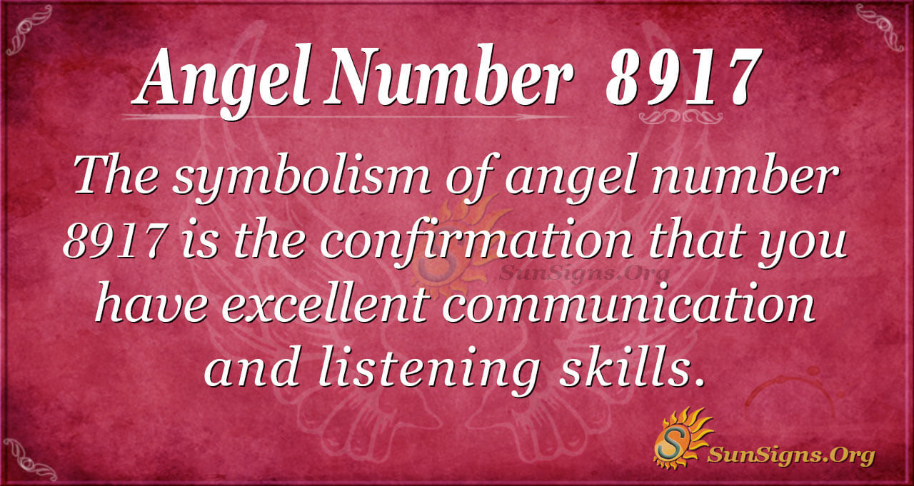 Angel Number 8917 Meaning: Profits Of A Spiritual Life - SunSigns.Org