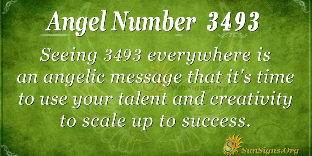 Angel Number 3493 Meaning: Have Strong Faith! - SunSigns.Org