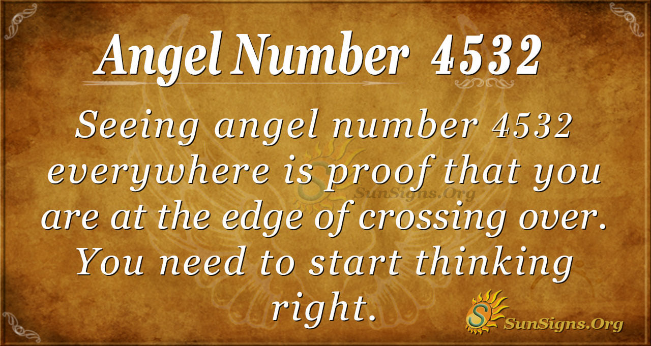 Angel Number 4532 Meaning: Decision Making - SunSigns.Org
