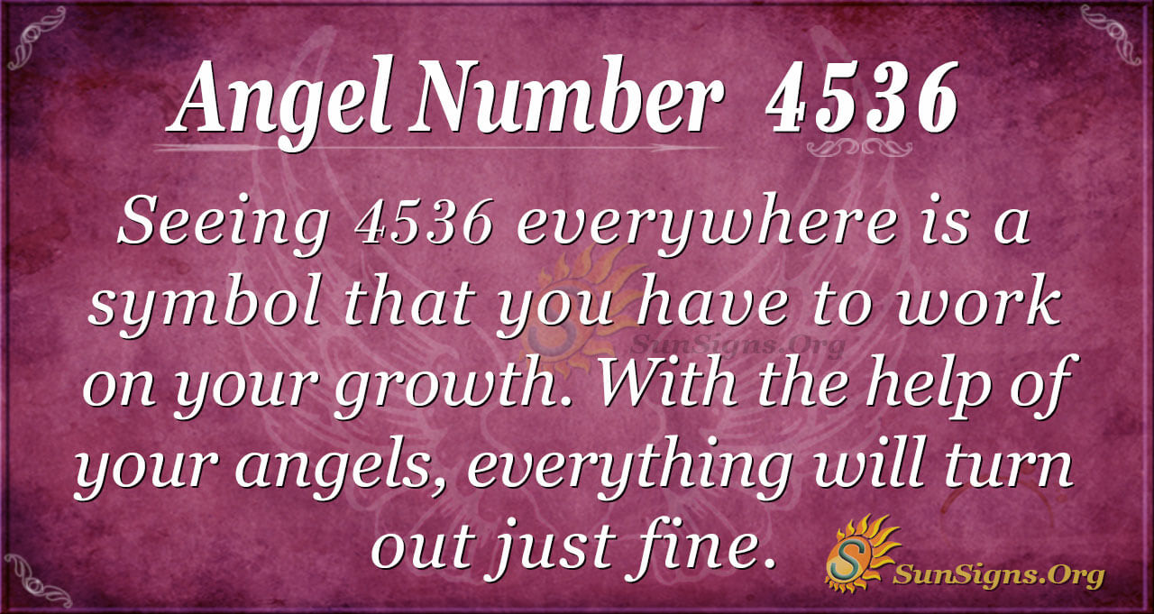 Angel Number 4536 Meaning: Committing To Success - SunSigns.Org