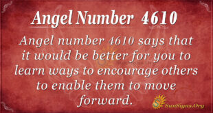 Angel Number 4610 Meaning: Encourage Others - SunSigns.Org