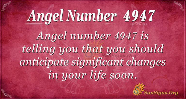 Angel Number 4947 Meaning: Meet Your Demands - SunSigns.Org