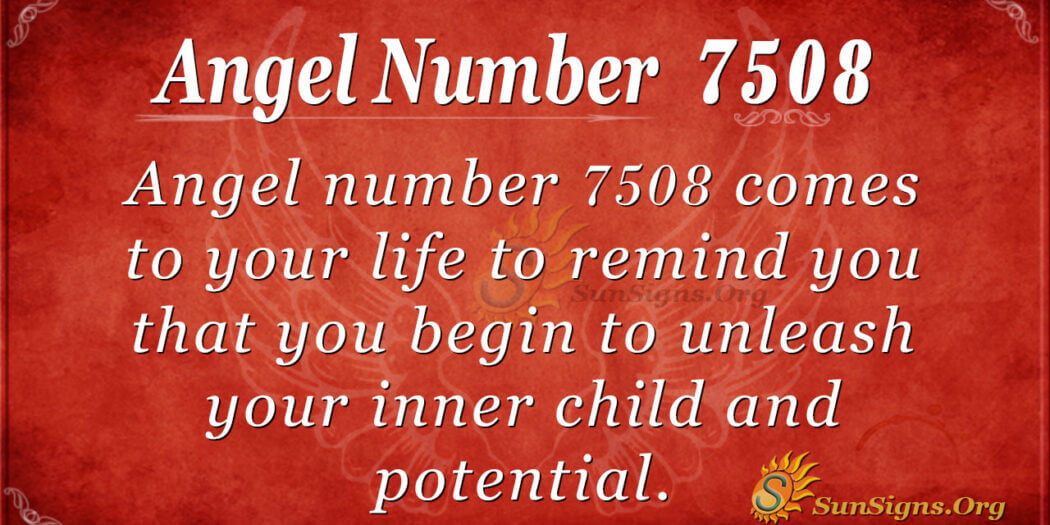 Angel Number 7508 Meaning: Trust Yourself - SunSigns.Org
