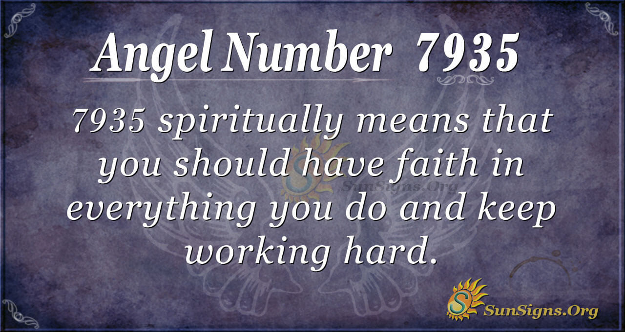 Spiritual Meaning Of Angel Number 7935 - What Does Seeing 7935 Mean In ...