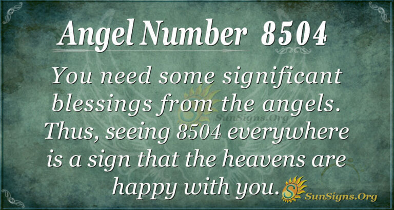 Angel Number 8504 Meaning: Money Can Corrupt - SunSigns.Org