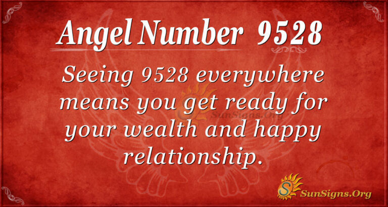 Angel Number 9528 Meaning: Relationship Journey - SunSigns.Org