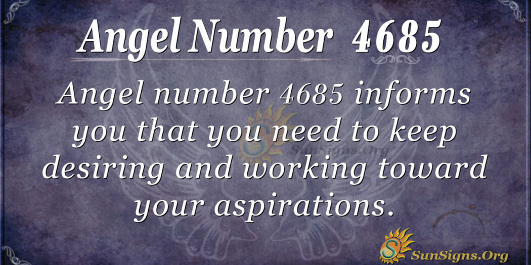 Angel Number 4685 Meaning: Wheel Of Progress - SunSigns.Org