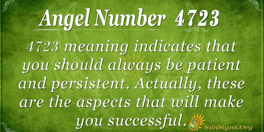 Angel Number 4723 Meaning: True Purpose - SunSigns.Org