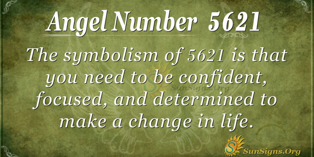What Does It Mean When I Keep Seeing 5621? Get Spiritual, Biblical And ...