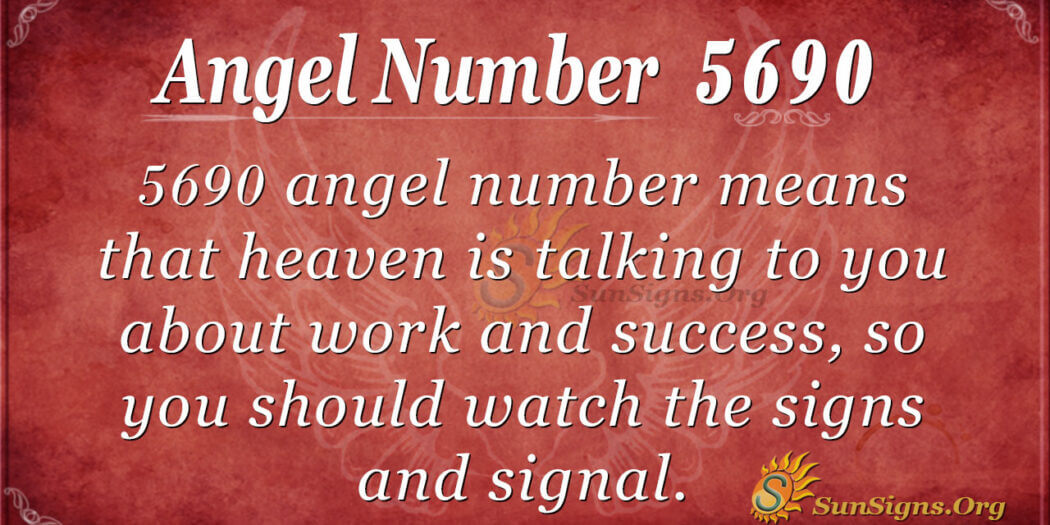 What Is The Meaning Of Angel Number 5690? Do You Keep Seeing 5690? Find ...