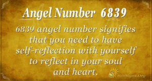 Spiritual Angel Number 6839 Meaning – What Does Seeing 6839 Mean In ...