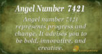 Angel Number 7421 Meaning: Change Is Good - SunSigns.Org