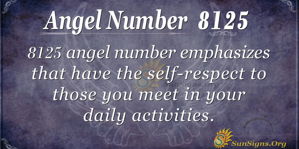 Seeing Angel Number 8125 – What Does It Mean? Read About 8125 Spiritual ...