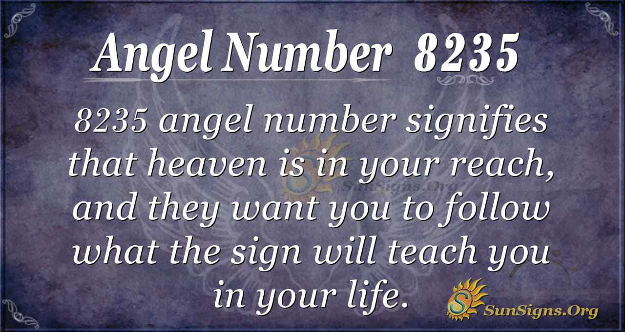 What Does Seeing Angel Number 8235 Mean? Know The Spiritual, Biblical ...