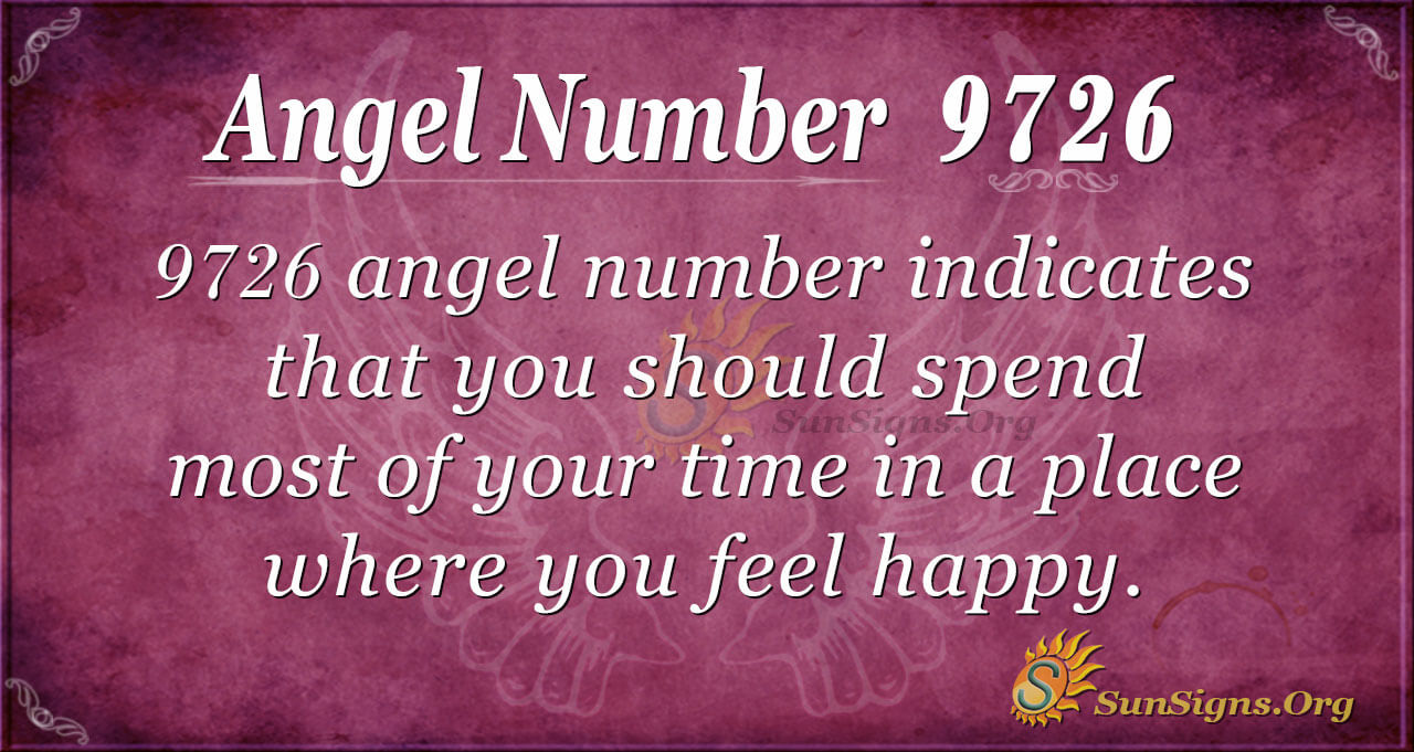 Angel Number 9726 Meaning: Character And Confidence - SunSigns.Org