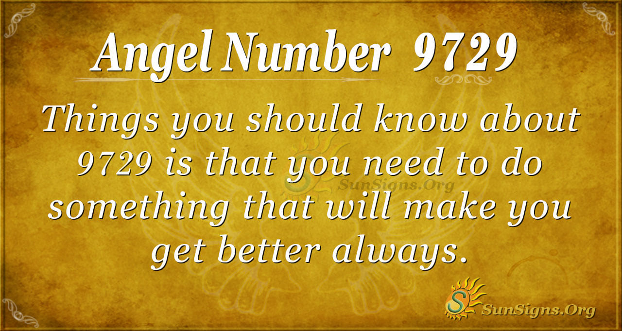 Angel Number 9729 Meaning: Striving And Willing - SunSigns.Org