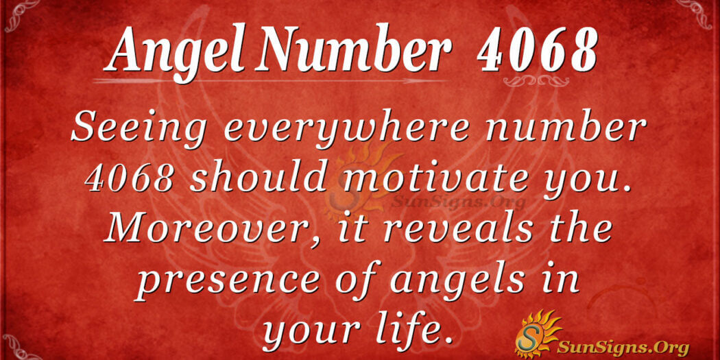 Angel Number 4068 Meaning: Be Intelligent - SunSigns.Org