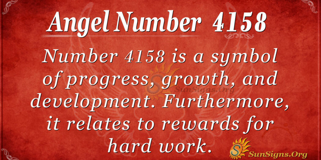 Angel Number 4158 Meaning: Be Humble - SunSigns.Org