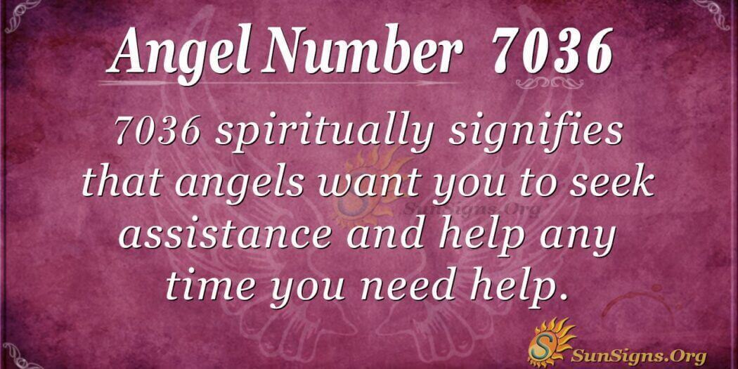 Meaning Of Angel Number 7036 – What Does It Mean Spiritually And ...