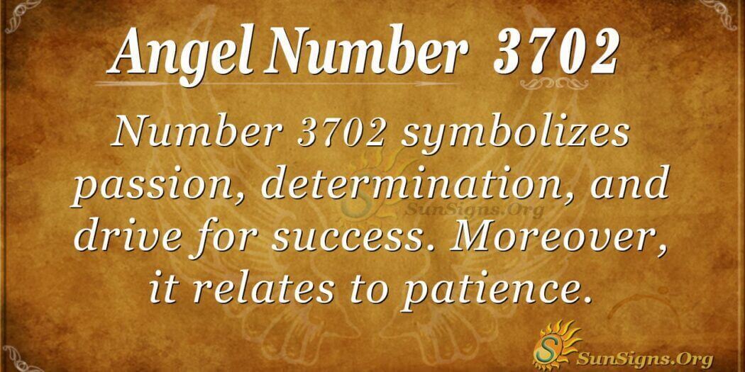 Seeing Angel number 3702 - What is 3702 Meaning, Spiritual, Biblical ...
