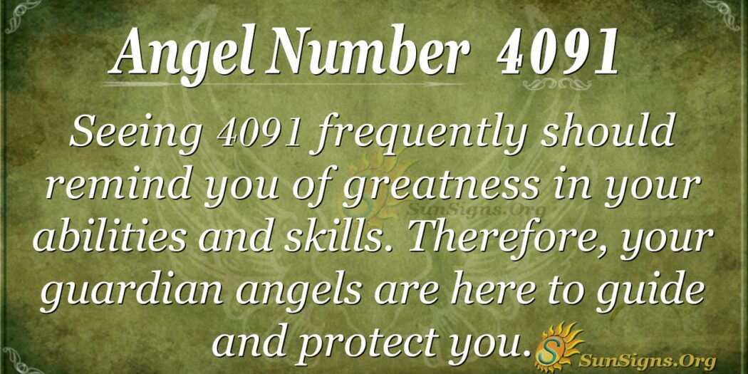 Seeing Angel Number 4091 - What Does It Mean? Read About 4091 Spiritual ...