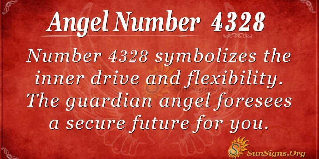 Angel Number 4328 Meaning - Why Do You Keep Seeing 4328? 4328 Spiritual ...