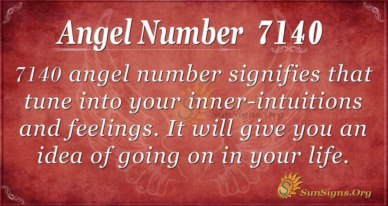 Angel Number 7140 Meaning - Why Do You Keep Seeing 7140? 7140 Spiritual ...