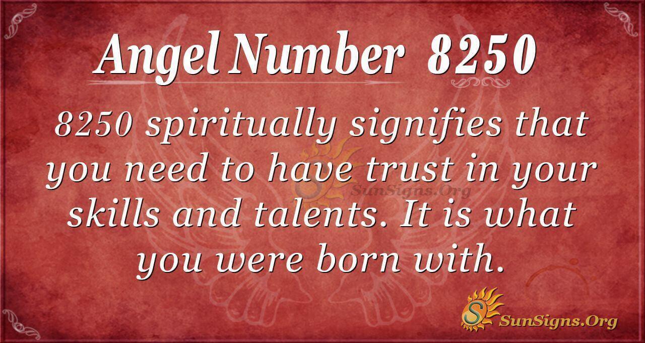 Spiritual Meaning Of Angel Number 8250 – What Does Seeing 8250 Mean In ...