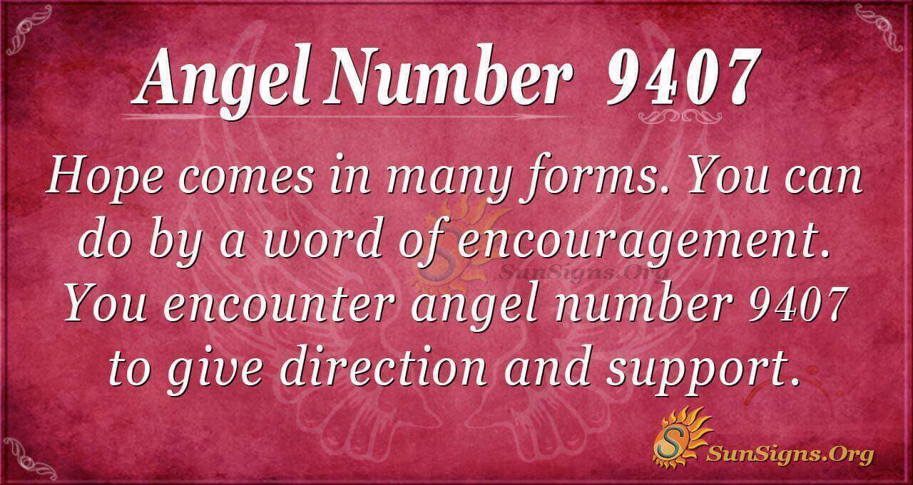 What Does It Mean When I Keep Seeing 9407? Get Spiritual, Biblical And ...