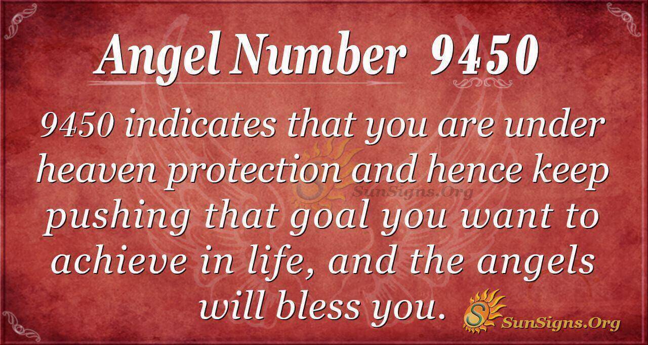 What Is The Meaning Of Angel Number 9450? Do You Keep Seeing 9450? Find ...