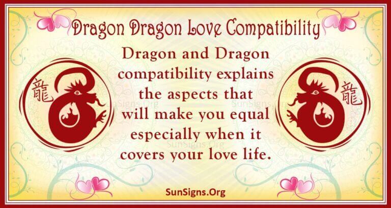 Dragon And Dragon Compatibility: A Blessed Relationship - SunSigns.Org