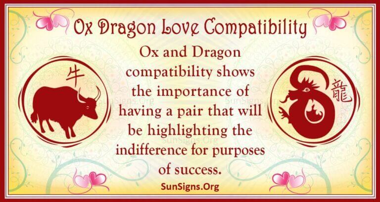 Ox And Dragon Compatibility: Inspirational Love - SunSigns.Org