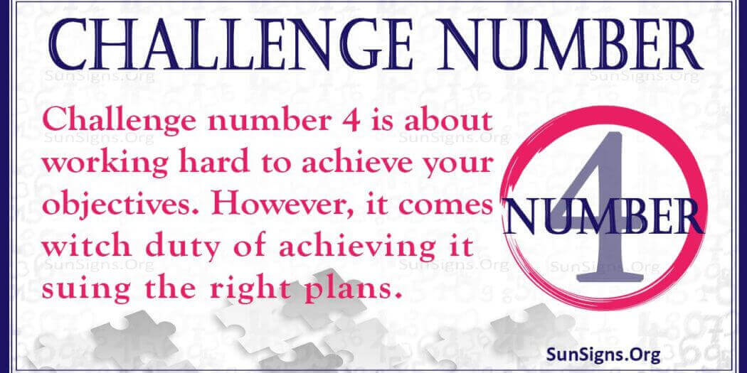 Numerology Challenge Number 4: Be Practical - SunSigns.Org