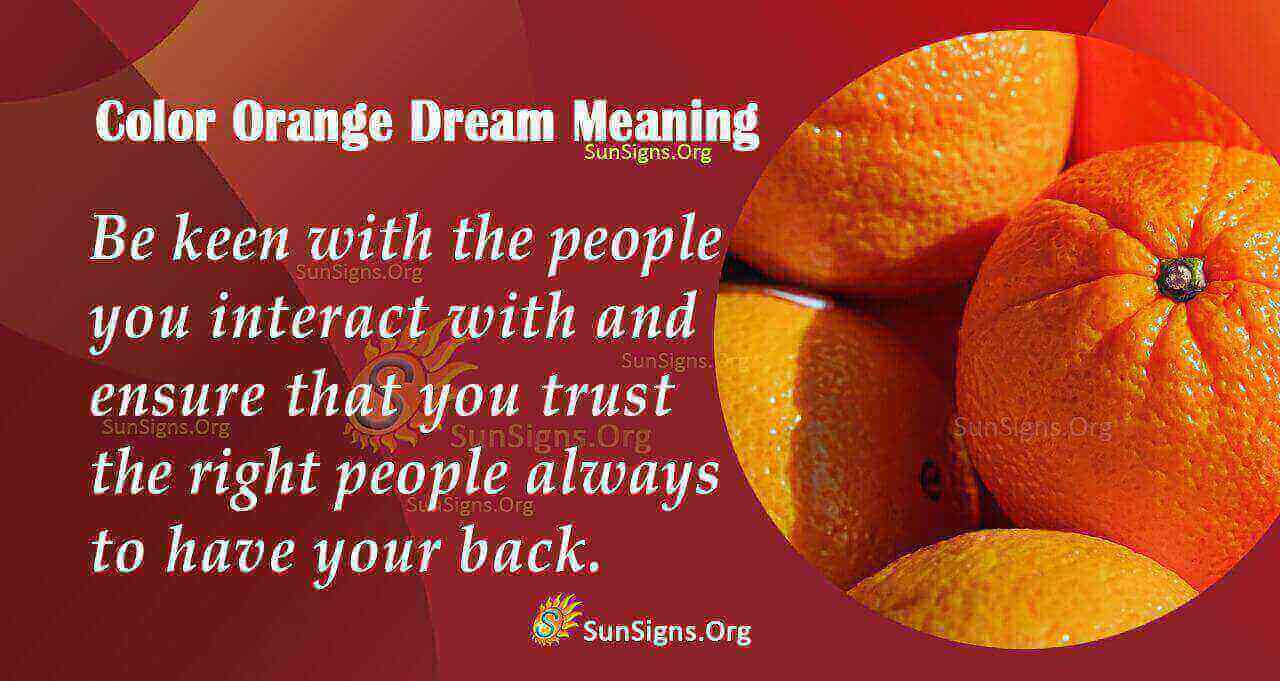 Seeing Orange Color In Your Dream - Meaning, Interpretation And ...
