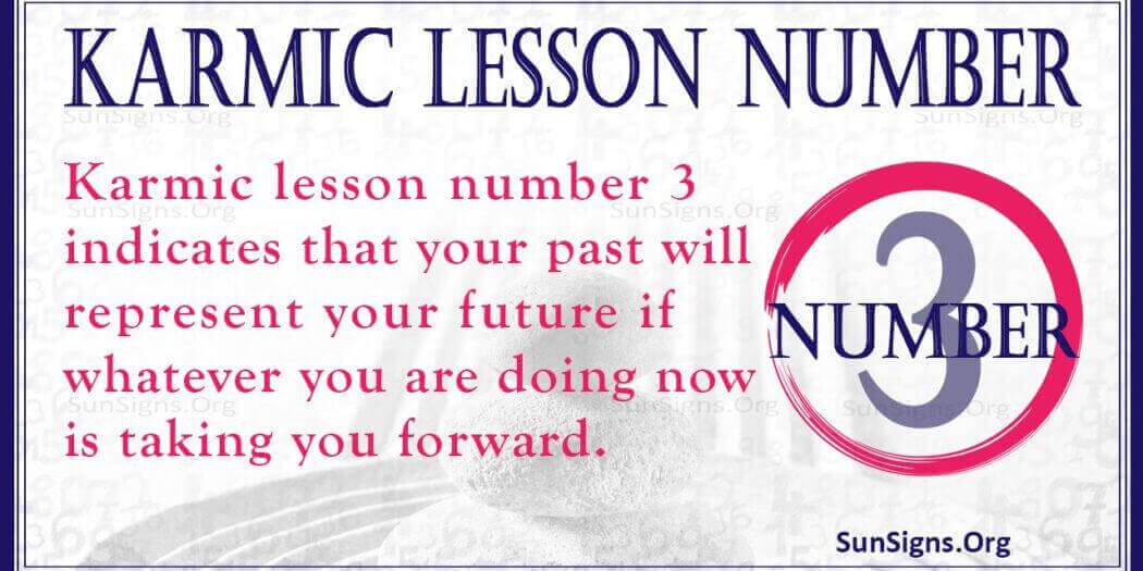 Numerology Karmic Lesson Number 3: Enjoy Life - SunSigns.Org