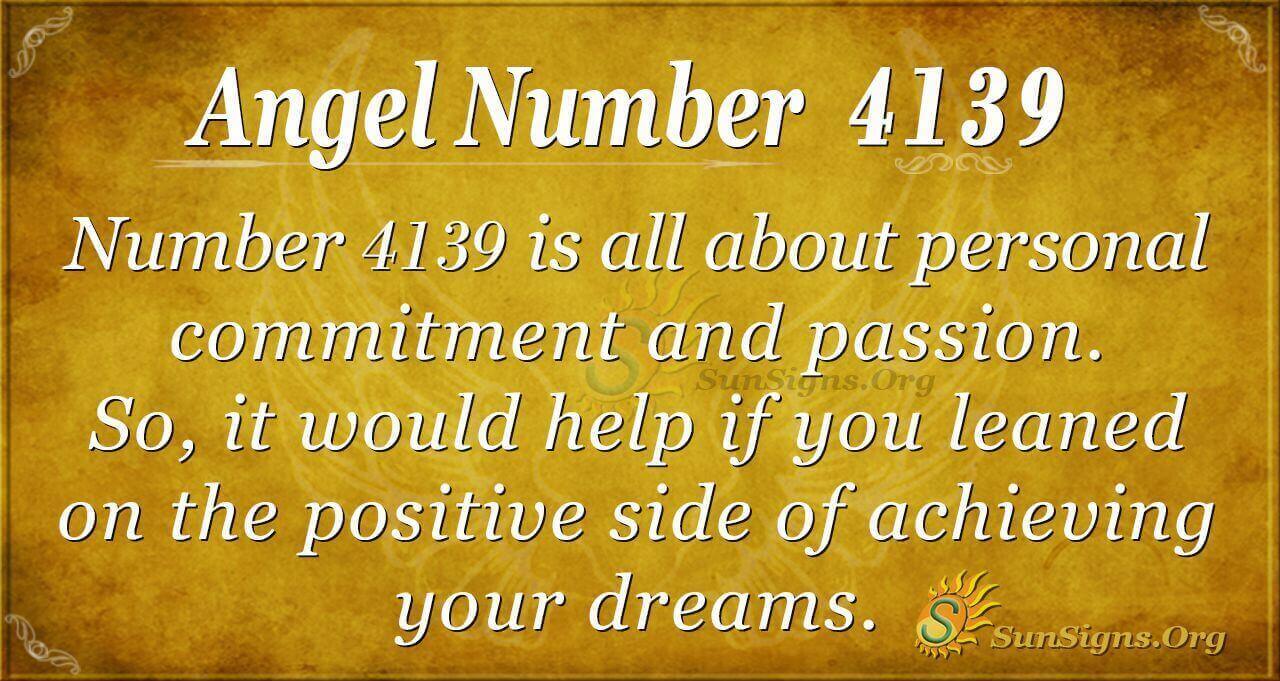 Spiritual Meaning Of Angel Number 4139 - What Does Seeing 4139 Mean In ...